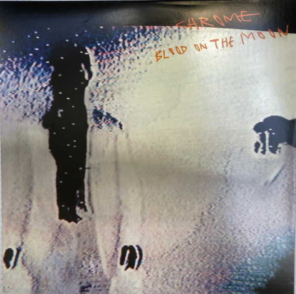 Chrome - Blood On The Moon LP – pnv distribution