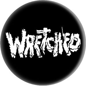 WRETCHED LOGO button – pnv distribution